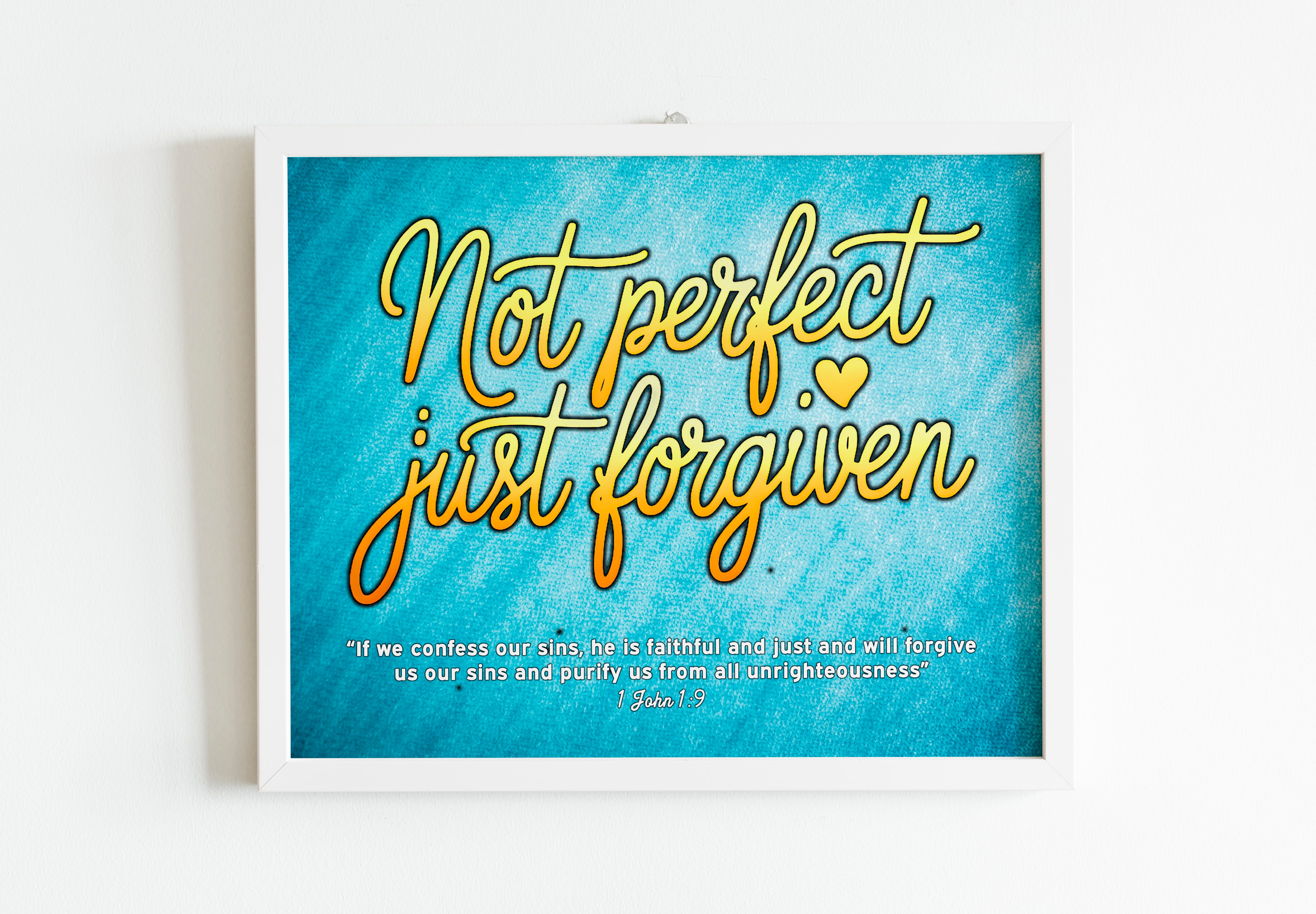 Not Perfect Just Forgiven Christian Art | Wall Art Print – AmourPrint